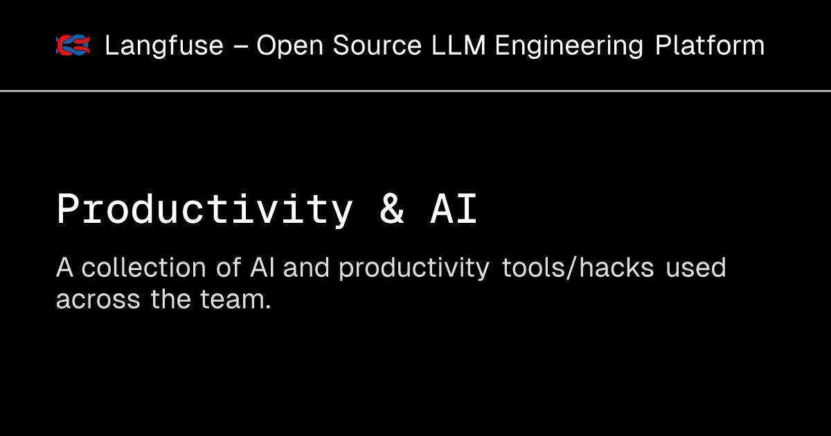 Productivity & AI - Langfuse Handbook
