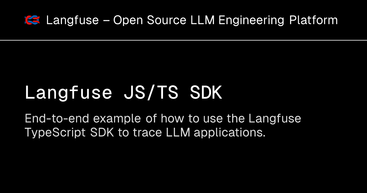 Langfuse JS/TS SDK - Langfuse