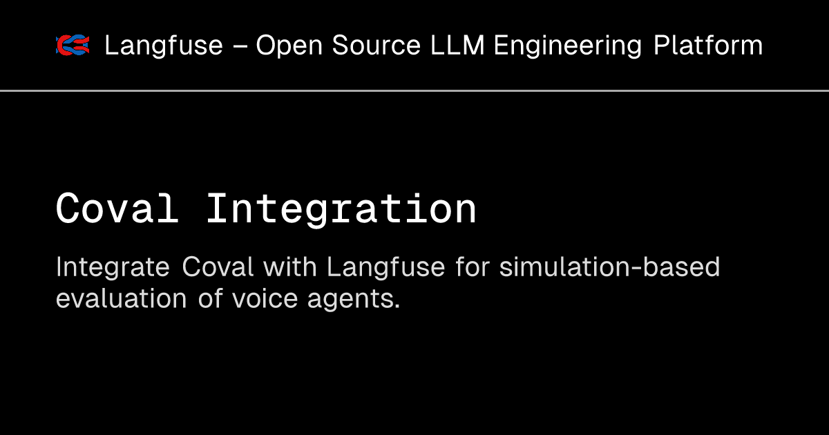 Coval Integration - Langfuse