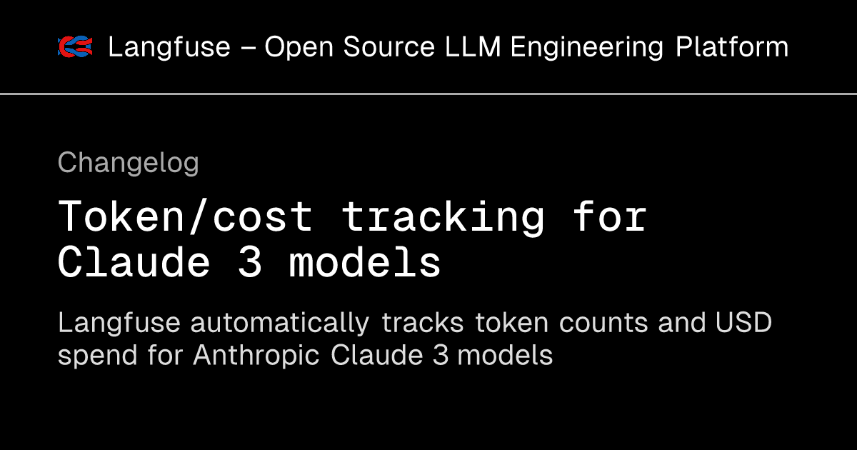 Token/cost tracking for Claude 3 models - Langfuse
