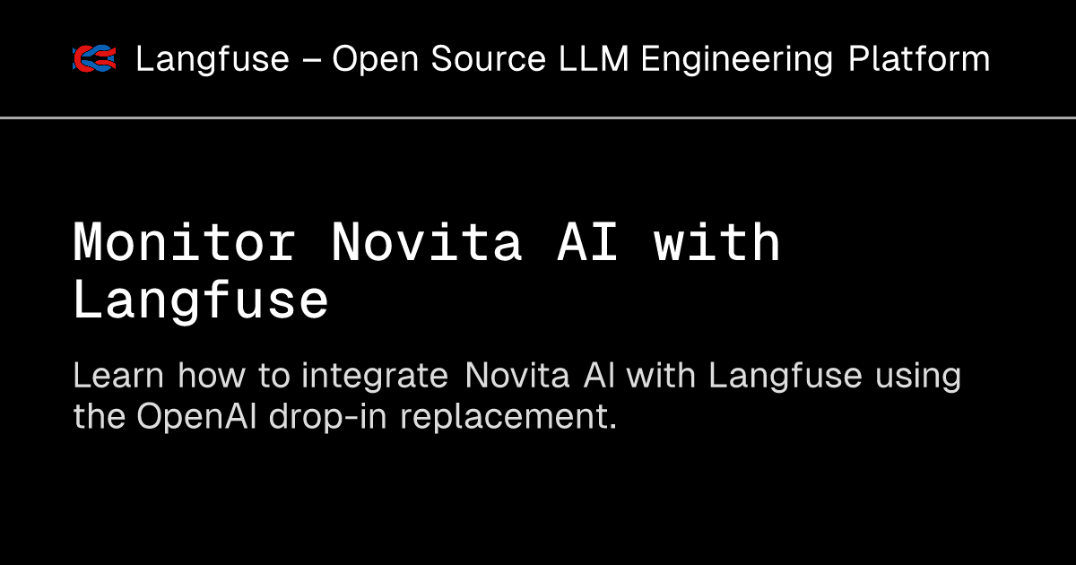 Monitor Novita AI with Langfuse - Langfuse