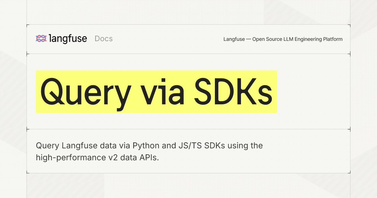 Query via SDKs - Langfuse