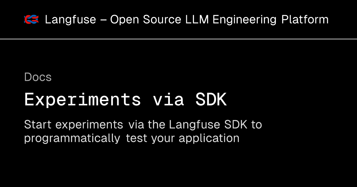 Experiments via SDK - Langfuse