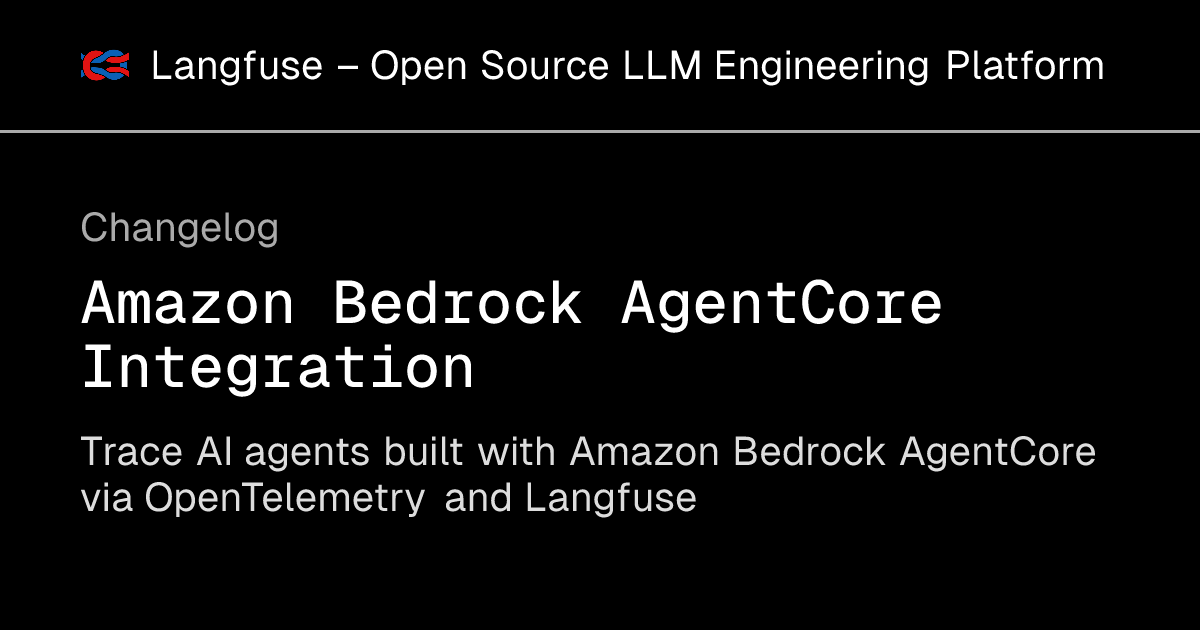 Amazon Bedrock AgentCore Integration - Langfuse