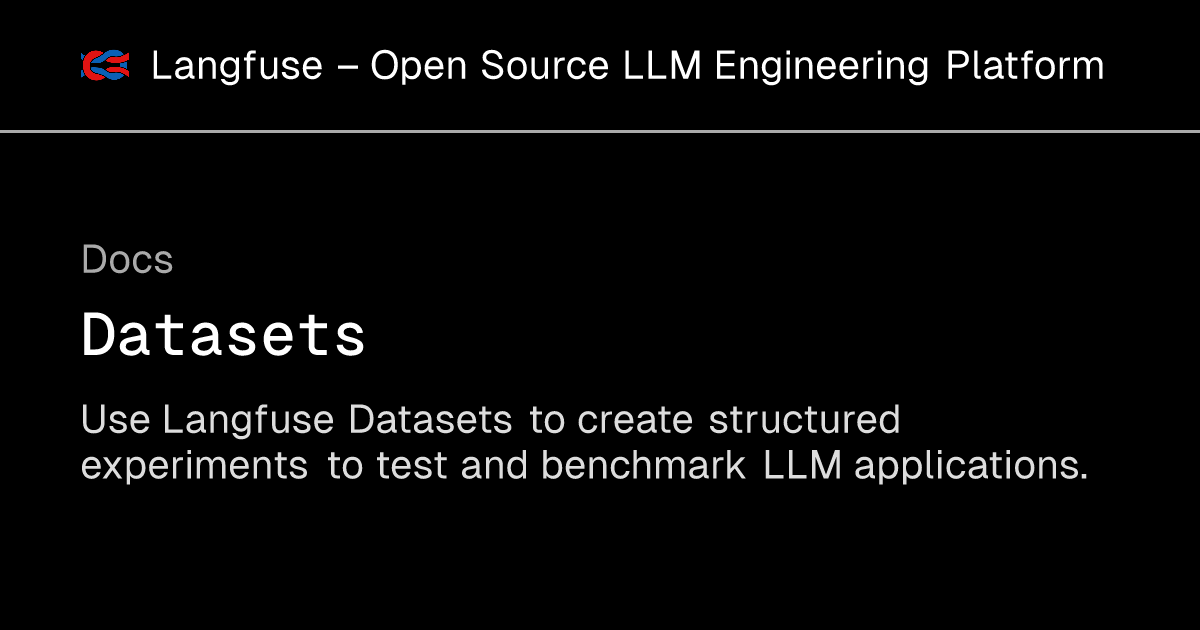Datasets - Langfuse