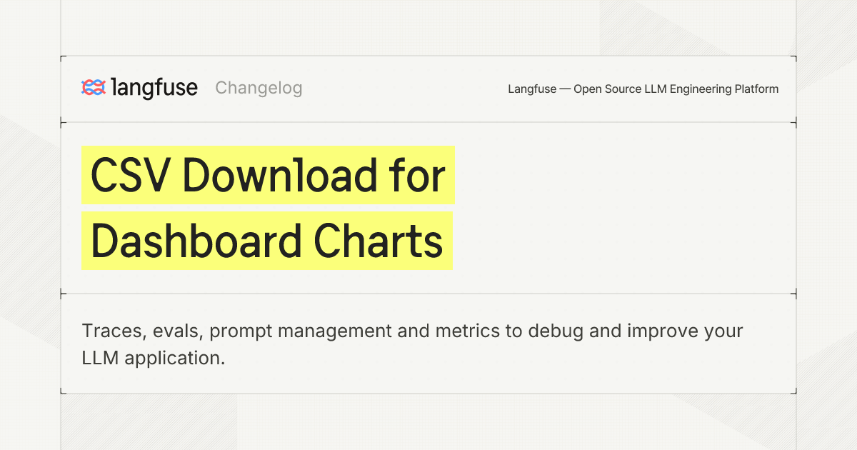 CSV Download for Dashboard Charts - Langfuse
