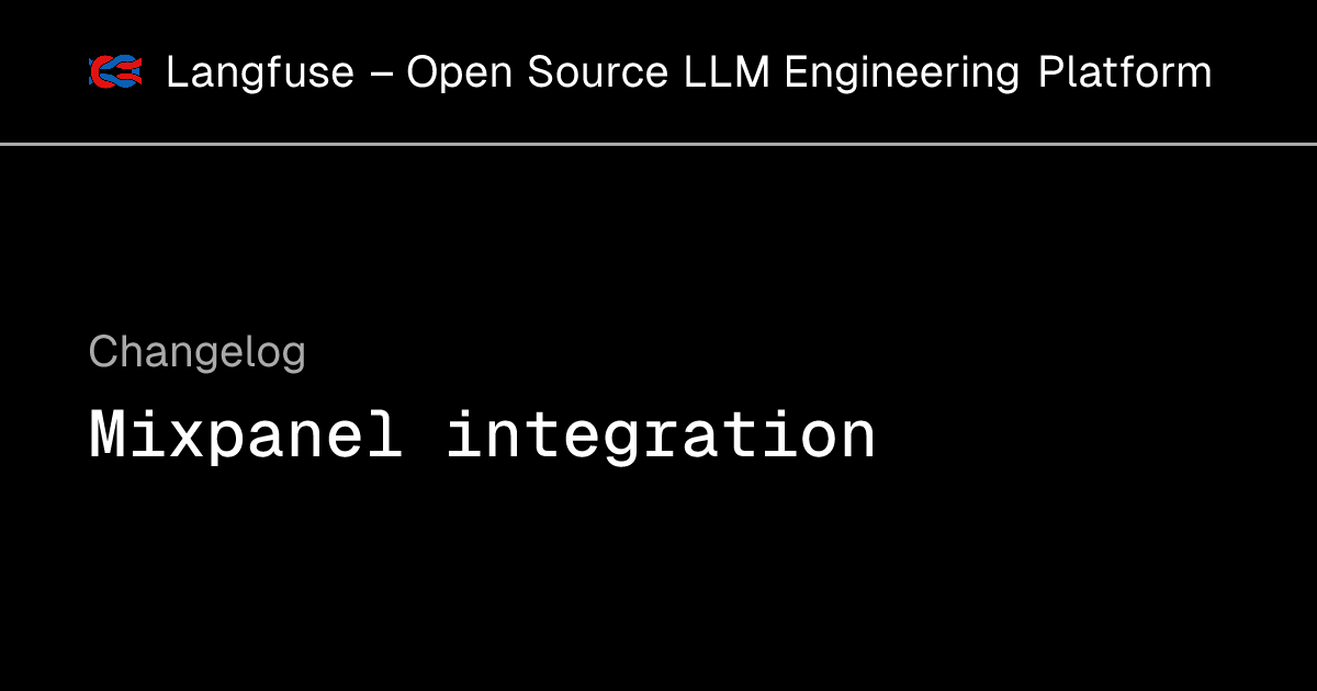 Mixpanel integration - Langfuse