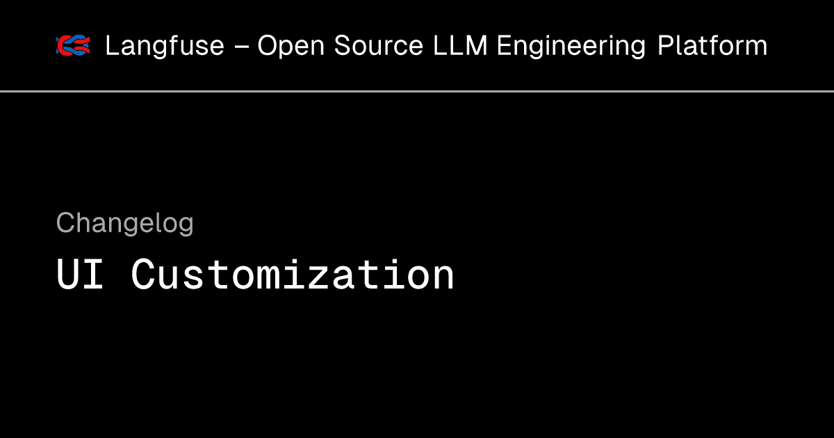 Ui Customization Langfuse