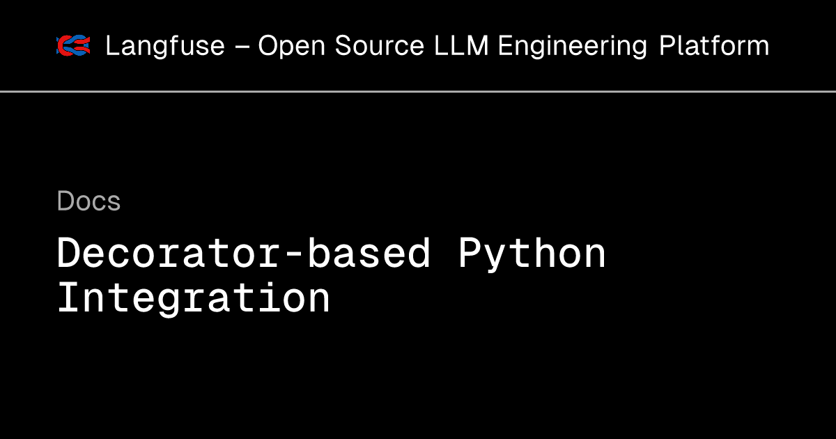 Decorator-based Python Integration - Langfuse