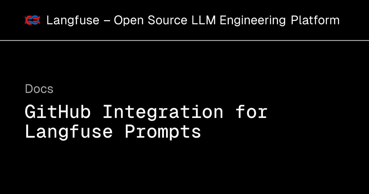 GitHub Integration for Langfuse Prompts - Langfuse