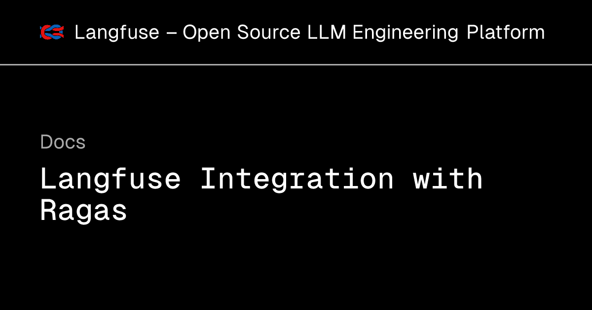 Langfuse Integration With Ragas Langfuse