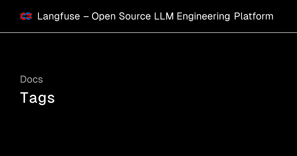Tags - Langfuse