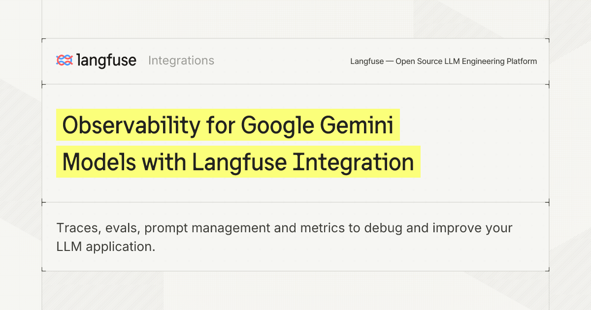 Observability for Google Gemini Models with Langfuse Integration - Langfuse