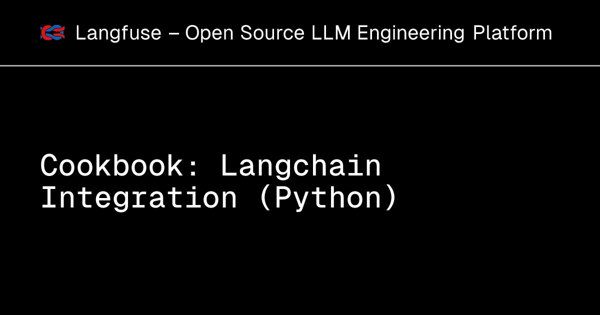 Cookbook: Langchain Integration (Python) - Langfuse
