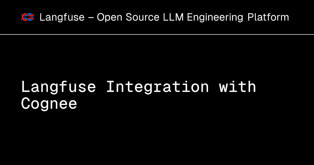 Langfuse Integration with Cognee - Langfuse