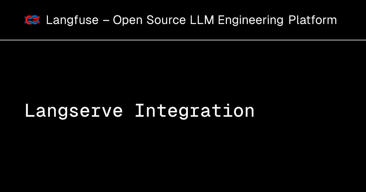 Langserve Integration - Langfuse