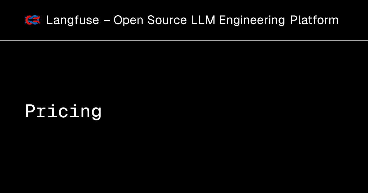 Pricing - Langfuse