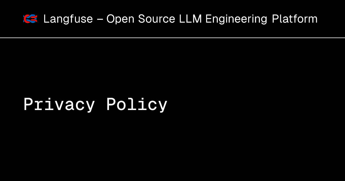 Privacy Policy - Langfuse